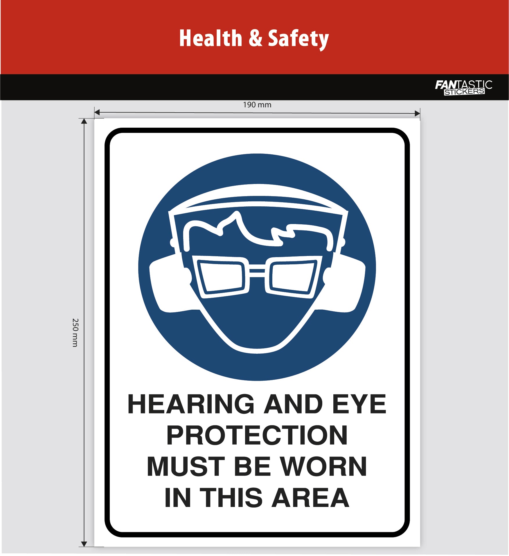 Hearing and Eye Protection Foamboard Sign – FANtastic Stickers